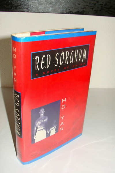 Red Sorghum : A Novel of China by Mo Yan (1993, Hardcover) for sale ...