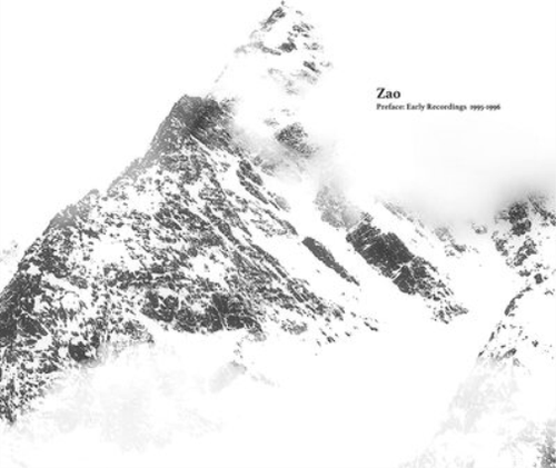 Zao Preface: Early Recordings 1995-1996 (Vinyl) 12" Album 671339773004 ...