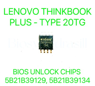 LENOVO THINKBOOK PLUS - Type 20TG, ADMIN NO PASSWORD CHIP BIOS CHIP ...