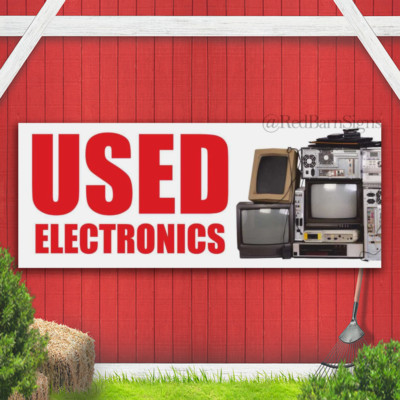 USED ELECTRONICS Sign Appliances Pawn Cell Phones Indoor Outdoor Banner ...
