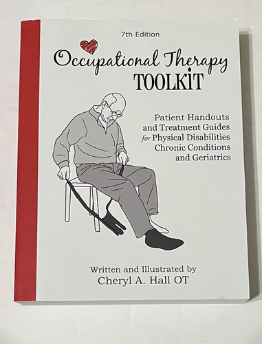 Occupational Therapy Toolkit : Treatment Guides and Patient Education ...