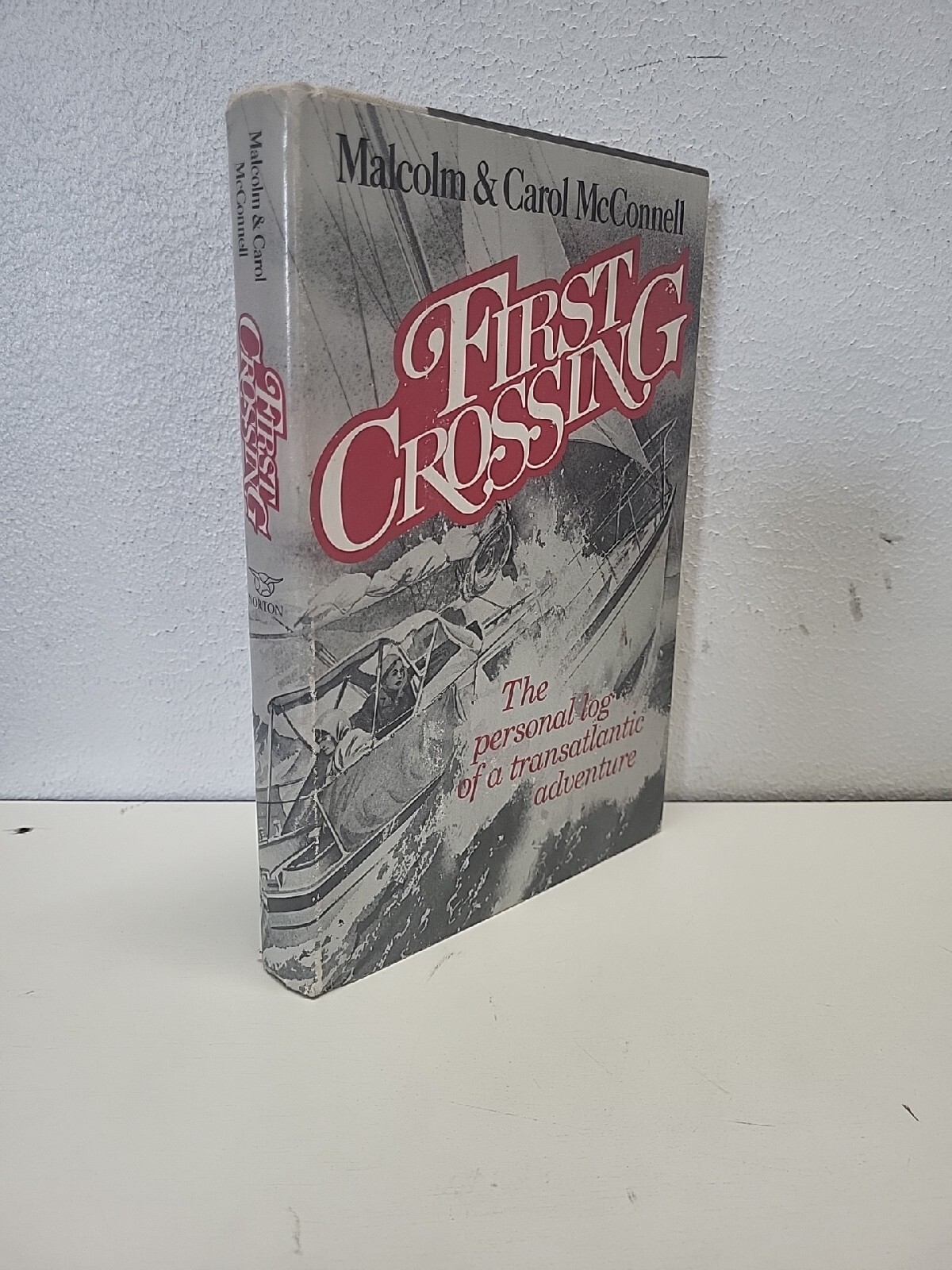 FIRST CROSSING By Malcolm McConnell - HC/DJ - 1983 book personal ...