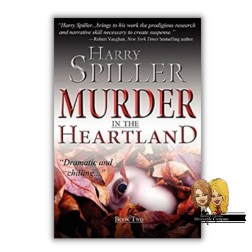 Murder in the Heartland: Book Two by Harry Spiller | eBay
