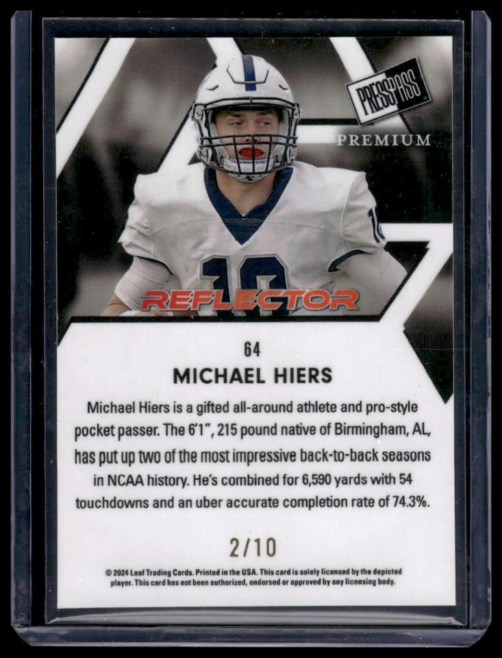 2024 Press Pass Premium #64 Michael Hiers Reflector Prismatic Gold #/10 ...