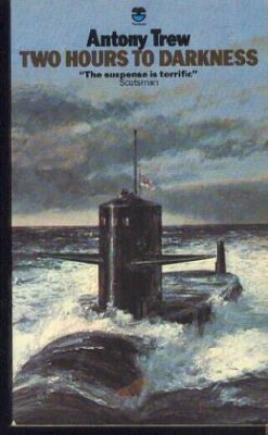 Two Hours to Darkness [Paperback] Trew, Antony | eBay