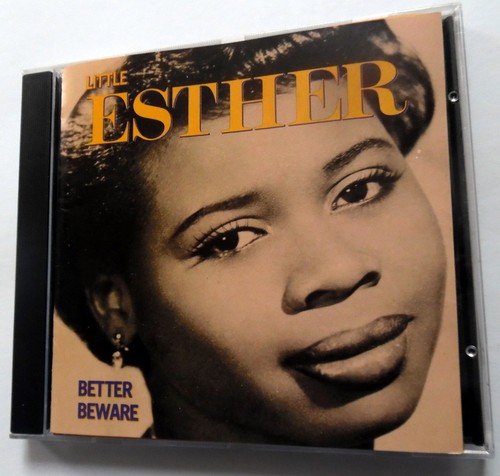 LITTLE ESTHER CD Better Beware CHARLY label UK pressing SOUL R&B KZcd67 ...