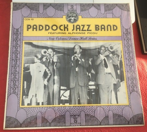 Paddock Jazz Band Feat. Alphonse Picou "New Orleans Jazz Band Series ...