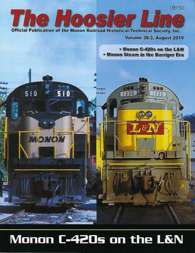 The HOOSIER Line: 3rd Qtr. 2019, MONON Railroad Historical Society, NEW ...