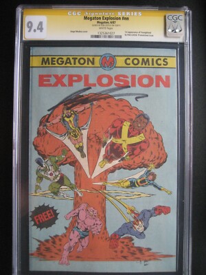 Megaton Explosion #nn CGC 9.4 WP SS **Signed Rob Liefeld** 1st app ...
