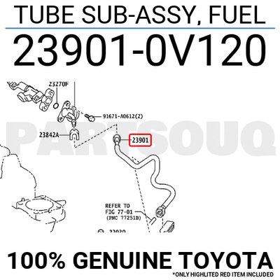 239010V120 Genuine Toyota TUBE SUB-ASSY, FUEL 23901-0V120 | eBay
