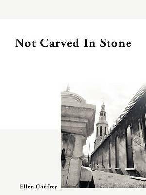 Not Carved In Stone by Ellen Godfrey (Paperback, 2011) for sale online ...