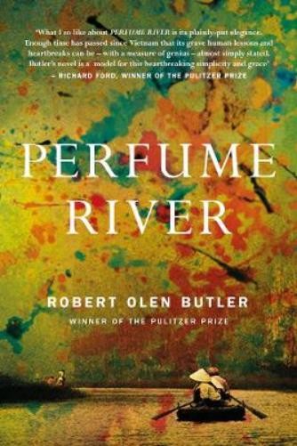 Robert Olen Butler Perfume River (Tascabile) | eBay