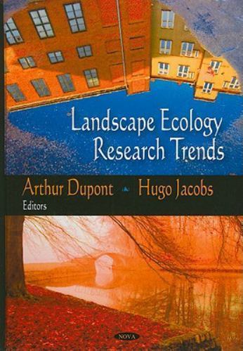 Landscape Ecology Research Trends by Hugo Jacobs (2008, Hardcover) for ...