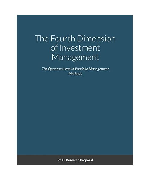 Fourth Dimension of Investment Management by L. L. C. Quantamental Math ...
