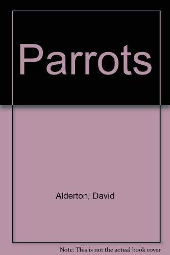 Parrots By David Alderton | eBay