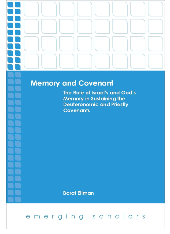 Memory and Covenant by Barat Ellman - Emerging Scholars - Fortress ...