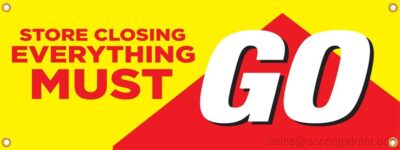 Store Closing Everything Must Go | Vinyl Banner w/ Grommets | 3’H x 8’W ...