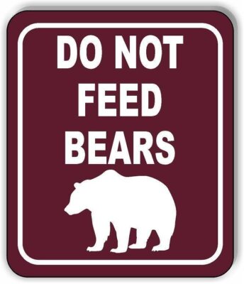 DO NOT FEED BEARS DANGER PARK CAMPING Metal Aluminum composite sign | eBay