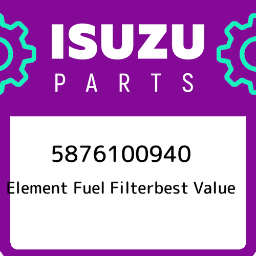 5876100940 Isuzu Element fuel filterbest value 5876100940, New Genuine ...