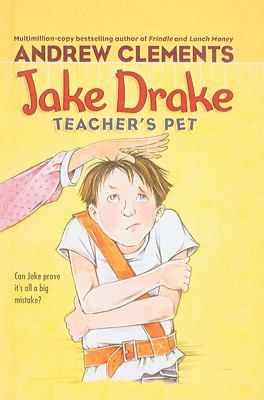 Jake Drake, Teacher's Pet by Andrew Clements (2008, Hardcover) for sale ...