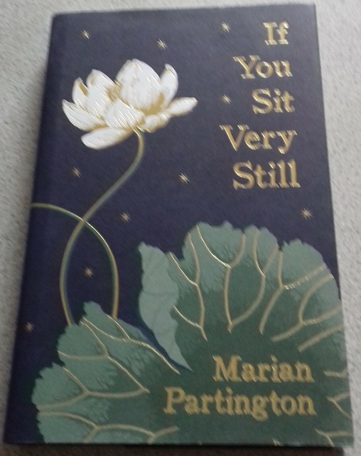 If You Sit Very Still by Marian Partington (Hardcover, 2012) for sale ...
