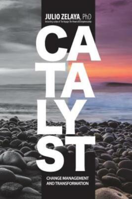 Catalyst: Change Management And Transformation 9781721738571| eBay