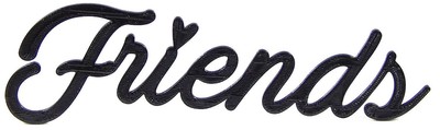 Friends Word Art Sign Home Kitchen Decor Wall Hanging Cursive Script ...