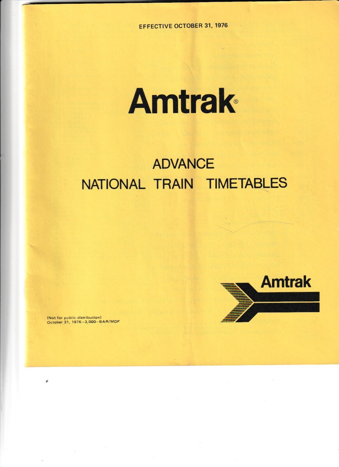 AMTRAK - Nationwide Schedules Timetable Eff. Oct. 31, 1976 Amtrak Time ...