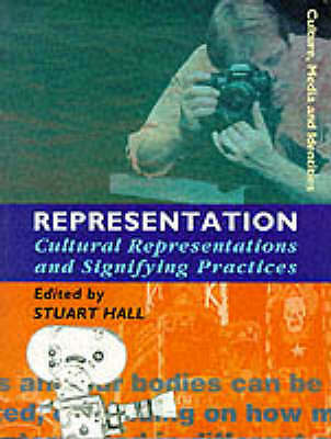 Representation: Cultural Representations and Signifying Practices by ...
