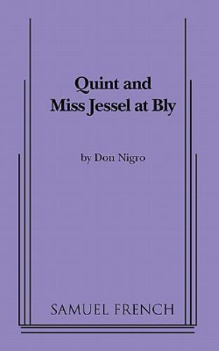 Quint and Miss Jessel at Bly by Don Nigro (2010, Trade Paperback) for ...