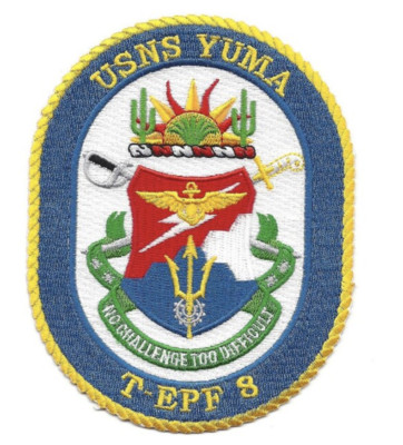 5" NAVY USS USNS YUMA T-EPF 8 EXPEDITIONARY FAST TRANSPORT EMBROIDERED ...