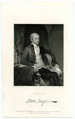 JOHN JAY, US Supreme Court/Continental Congress/NY Governor, Engraving ...