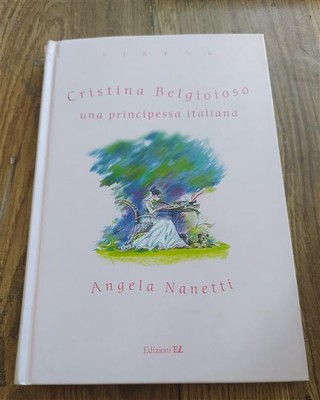 Cristina Belgioioso Una Principessa Italiana Angela Nanetti El 2002 ...