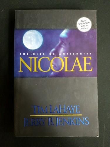 Left Behind: Nicolae : The Rise of Antichrist 3 by Jerry B. Jenkins and ...