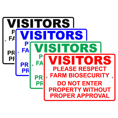 Visitors Please Respect Farm BioSecurity Do Not Enter Notice Aluminum ...