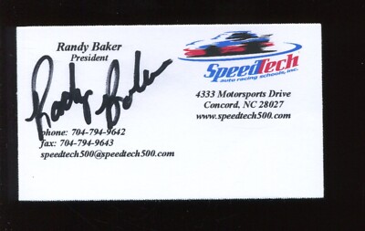 Randy Baker NASCAR Driver & SpeedTech Racing School President Signed ...