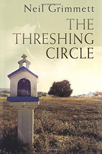 The Threshing Circle By Neil Grimmett 9781477829332 | eBay