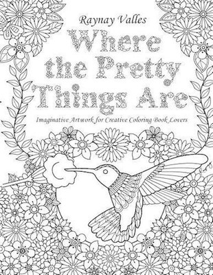 Where the Pretty Things Are by Raynay Valles (English) Paperback Book ...