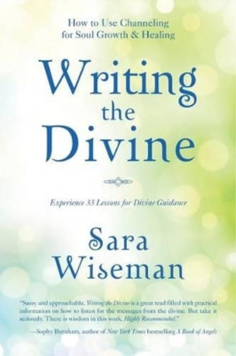 Sara Wiseman Writing the Divine (Poche) Divine Messages | eBay