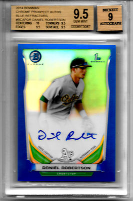 DANIEL ROBERTSON 2014 BOWMAN CHROME BLUE REFRACTOR AUTOGRAPH 150 BGS 9. ...
