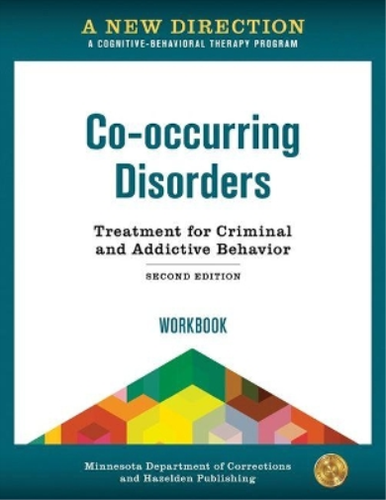 A New Direction: Co-occurring Disorders Workbook (Poche) 9781616497958 ...