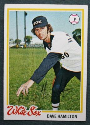 Chicago White Sox Star Dave Hamilton Autograph signed 1978 Topps ...