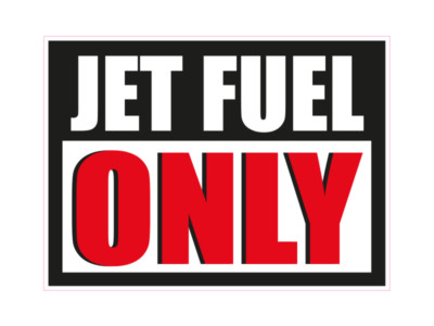1 x Aufkleber Jet Fuel Only Sticker Tuning Autoaufkleber Benzin Sprit ...