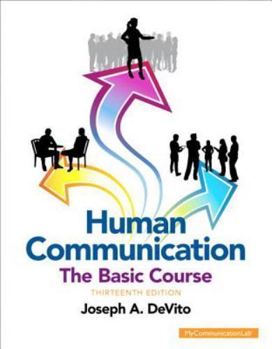 Human Communication : The Basic Course by Joseph A. DeVito (2014, Ringbound / Mixed Lot) for ...