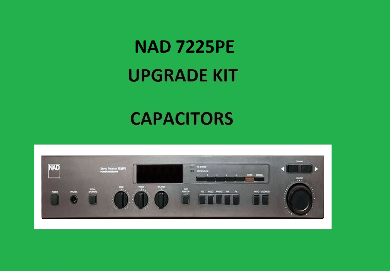 Stereo Receiver NAD 7225PE Repair KIT - all capacitors | eBay