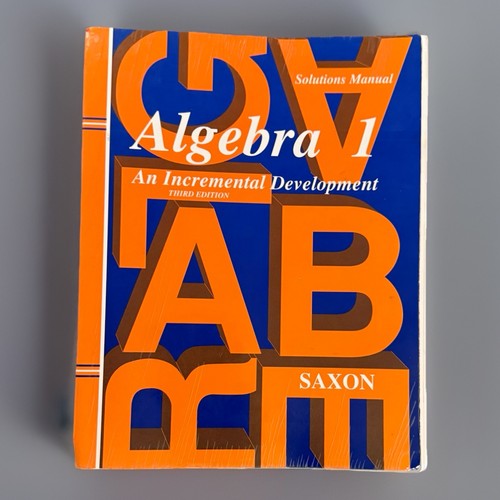 Saxon Algebra 1 SOLUTIONS MANUAL Third Edition ***See Description*** No ...