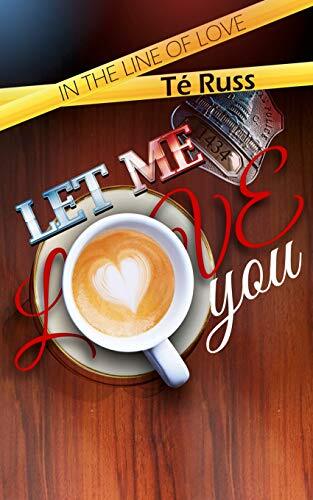 Let Me Love You (In the Line of Love). Russ 9781799053309 Fast Free ...