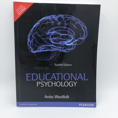 Educational Psychology 12th Edition 9789332536753 Pearson Woolfolk ...