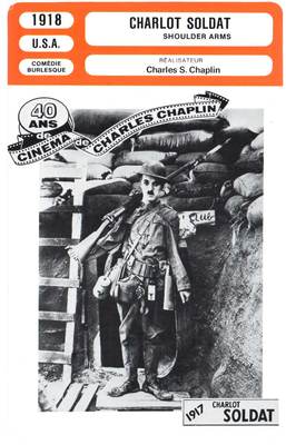 FICHE CINEMA : CHARLOT SOLDAT - Charlie Chaplin 1918 - Shoulder Arms | eBay