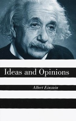 Albert Einstein Ideas And Opinions (Paperback) (US IMPORT ...